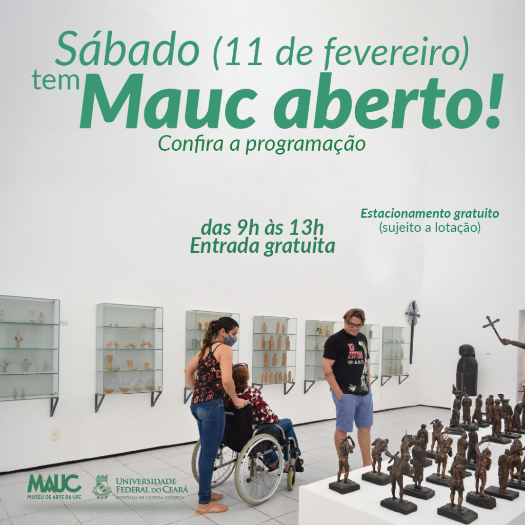Mauc aberto neste sábado (11) – Museu de Arte da UFC – Mauc